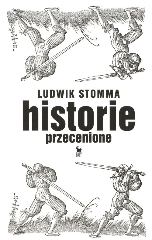 Historie przecenione - Ludwik Stomma - Stomma Ludwik | Multiszop.pl