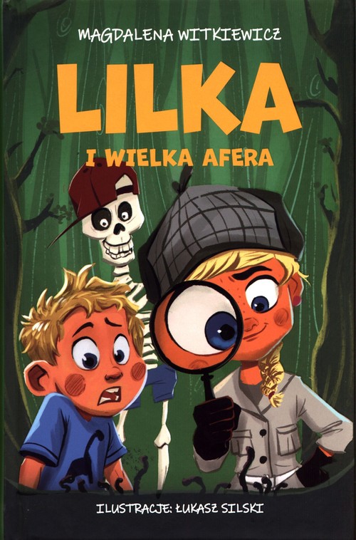 Lilka i wielka afera - Witkiewicz Magdalena | Multiszop.pl Lilka i wielka afera - Witkiewicz Magdalena | Multiszop.pl