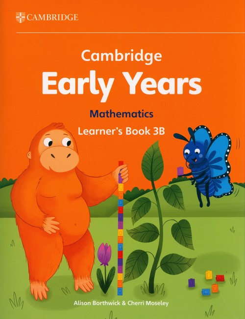 Cambridge Early Years Mathematics Learner's Book 3B - Borthwick Alison ...