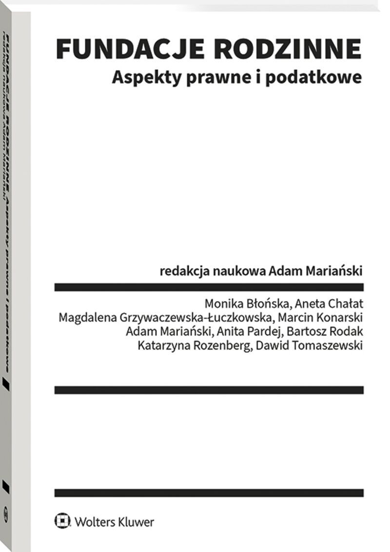 Fundacje rodzinne. Aspekty prawne i podatkowe - Adam Mariański, Rodak ...